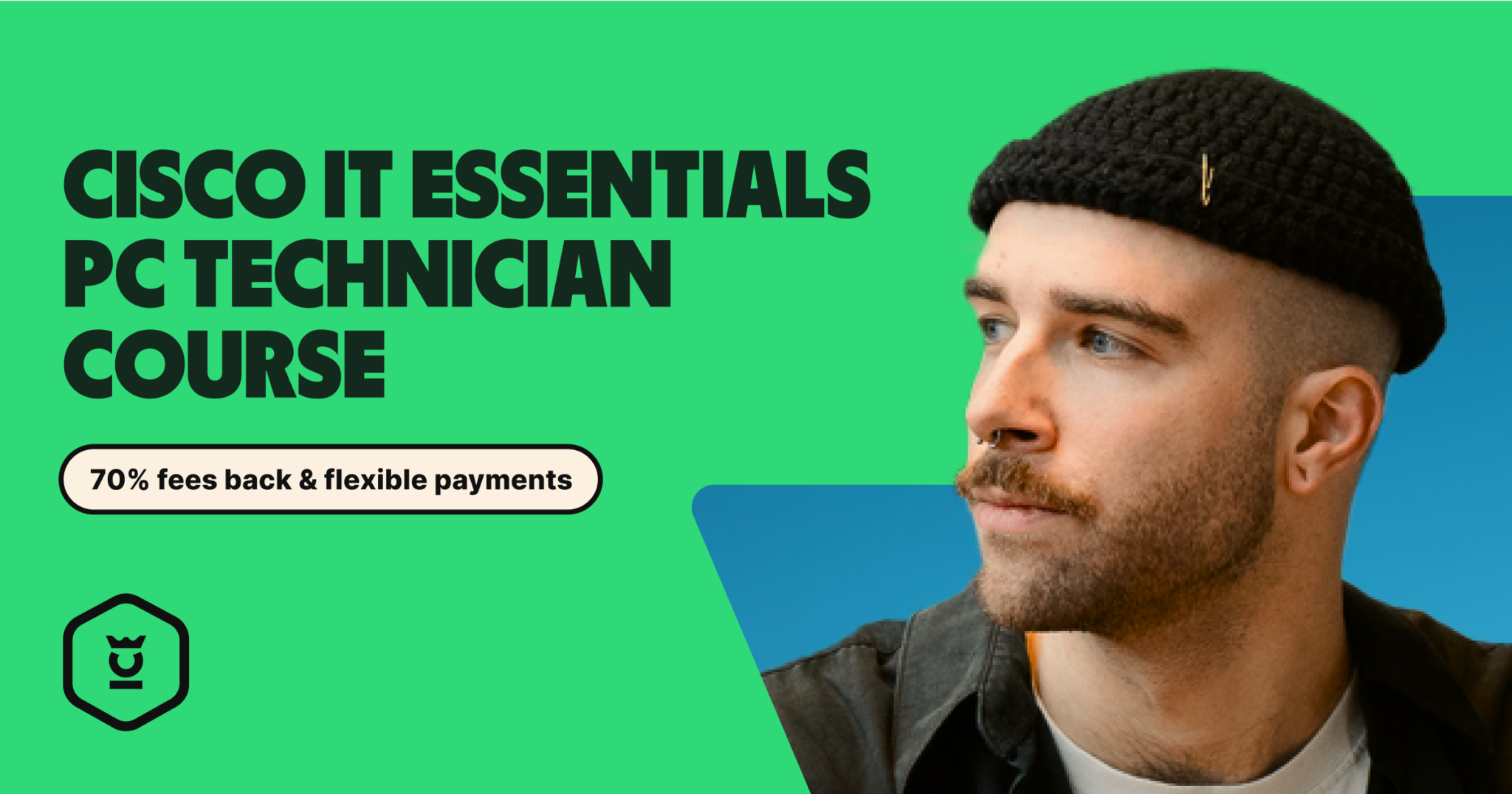 Cisco IT Essentials - PC Technician Course - ICE Campus