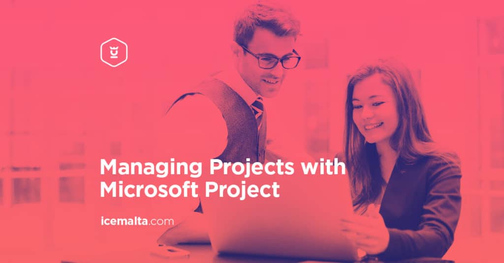 Managing Projects with Microsoft Project Course - ICE Campus