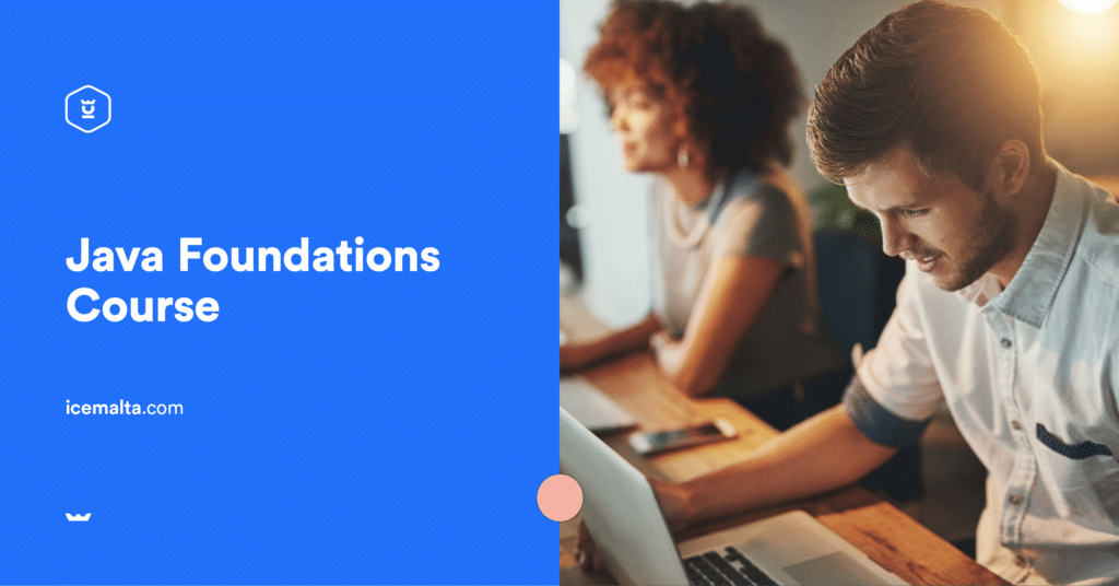 Java Foundations Course - ICE Campus